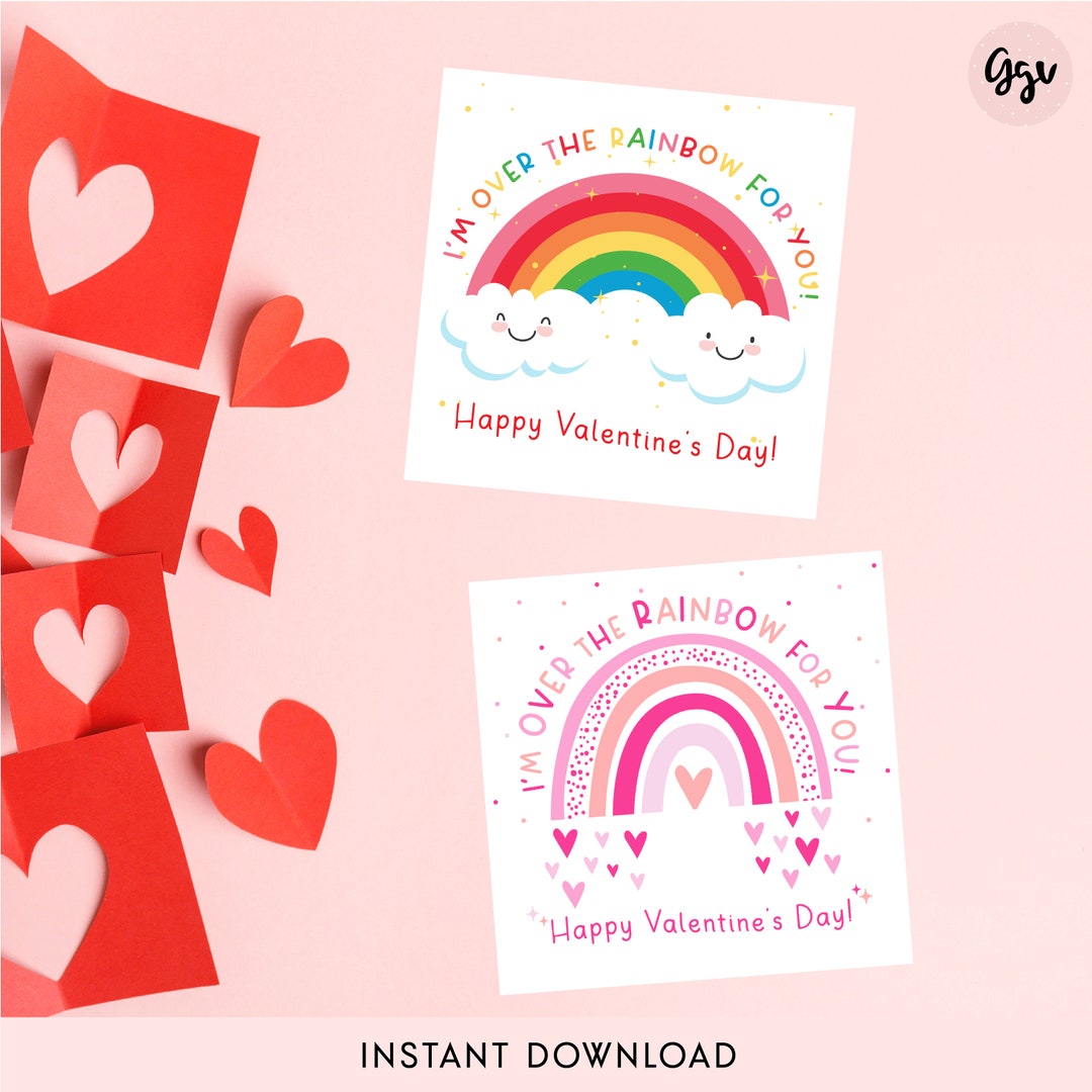 Printable Rainbow Valentine's Day Tags, I'm Over the Rainbow for You ...