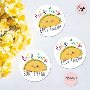 Let's Taco Bout Fiesta Favor Tags, Mexican Fiesta Printable Stickers ...