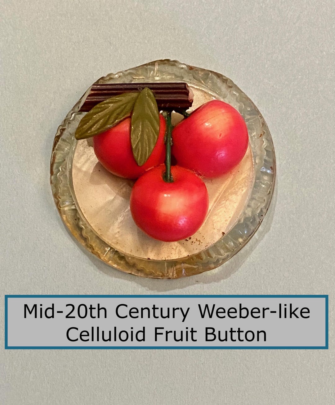 LAST ONE Weeber-like Mid-20th-century Realistic Celluloid Fruit Cheeries on Plate Button NBS ...