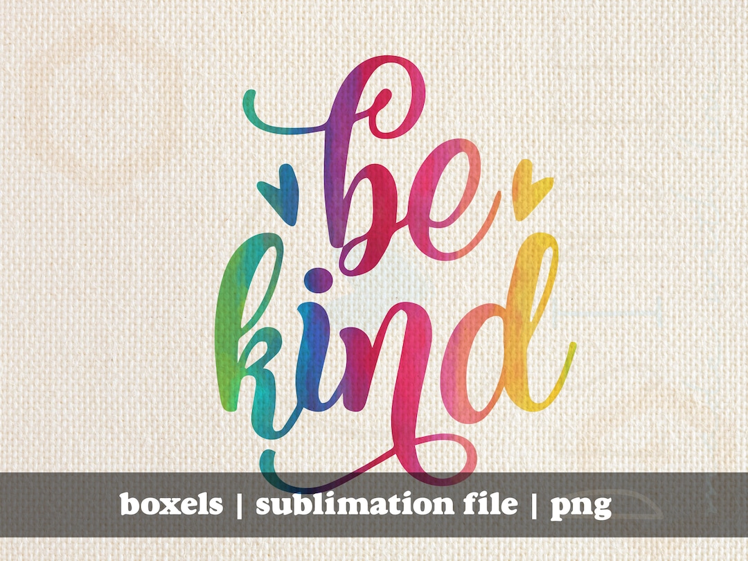 Watercolor Rainbow Be Kind Word Art Graphic Illustration | Instant ...