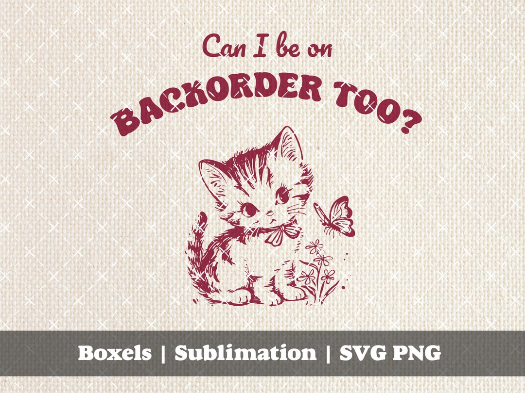 Can I Be on Backorder Too Vintage Storybook 1950's Funny Sarcastic ...