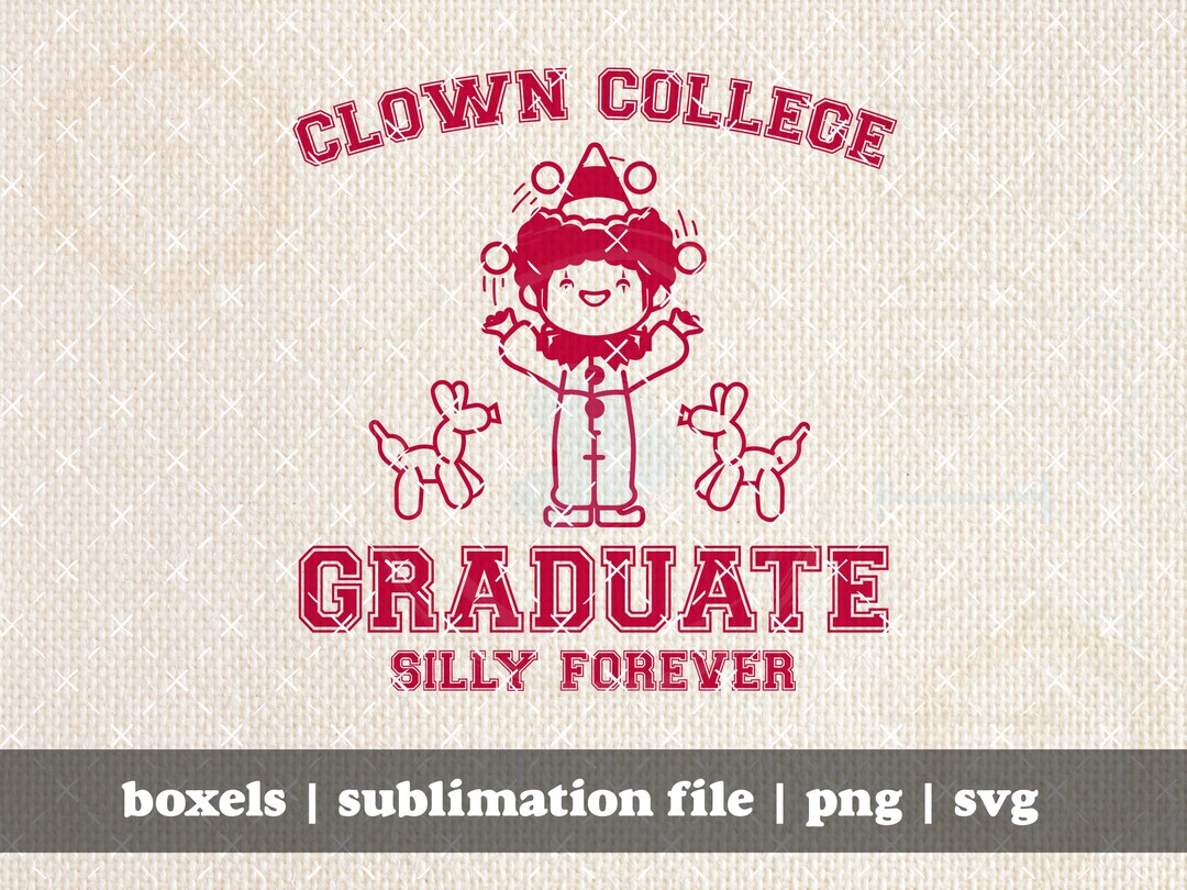 Clown College Graduate Clowncore Funny Sarcastic Happy Retro Cartoon ...