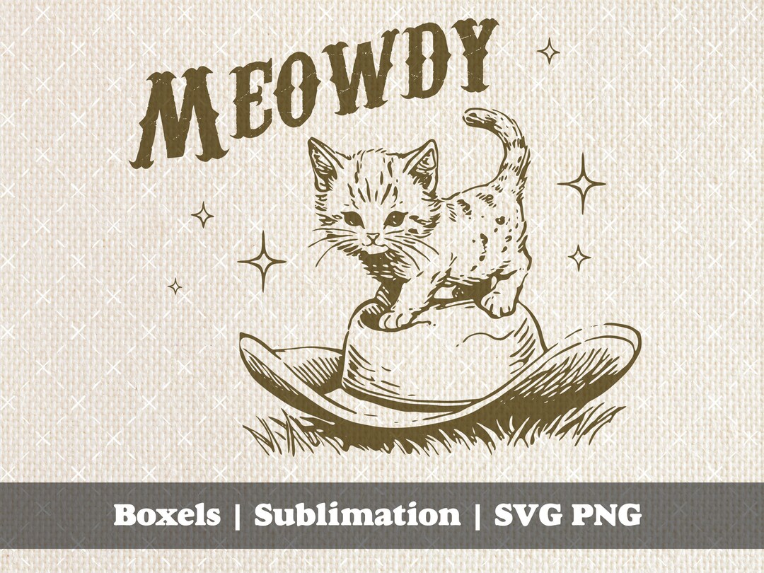 Meowdy Cute Kitten Cat Country Western Cowgirl Rodeo Life Cowboy Ranch ...