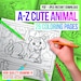 Cute Animal A to Z Coloring Pages 26 Page Printable PDF - Etsy