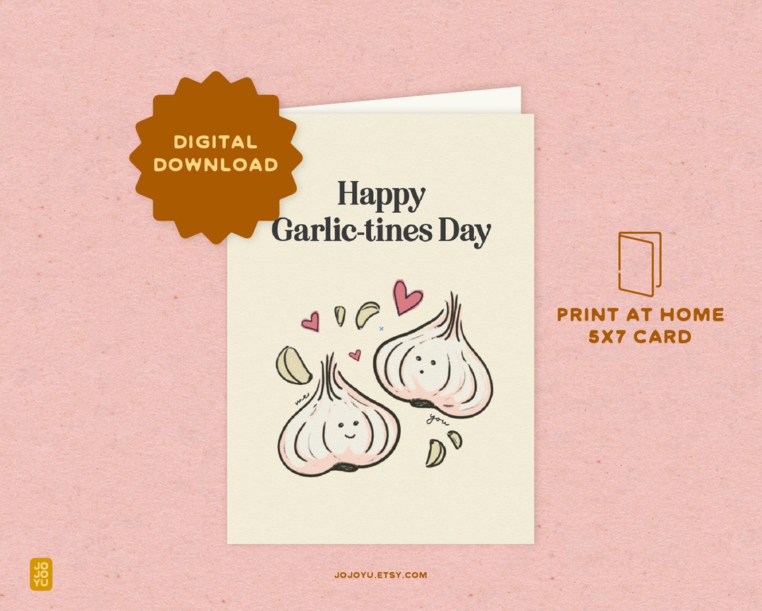 Happy Garlic-tines Day PRINTABLE, DIGITAL DOWNLOAD Card Funny Cute ...