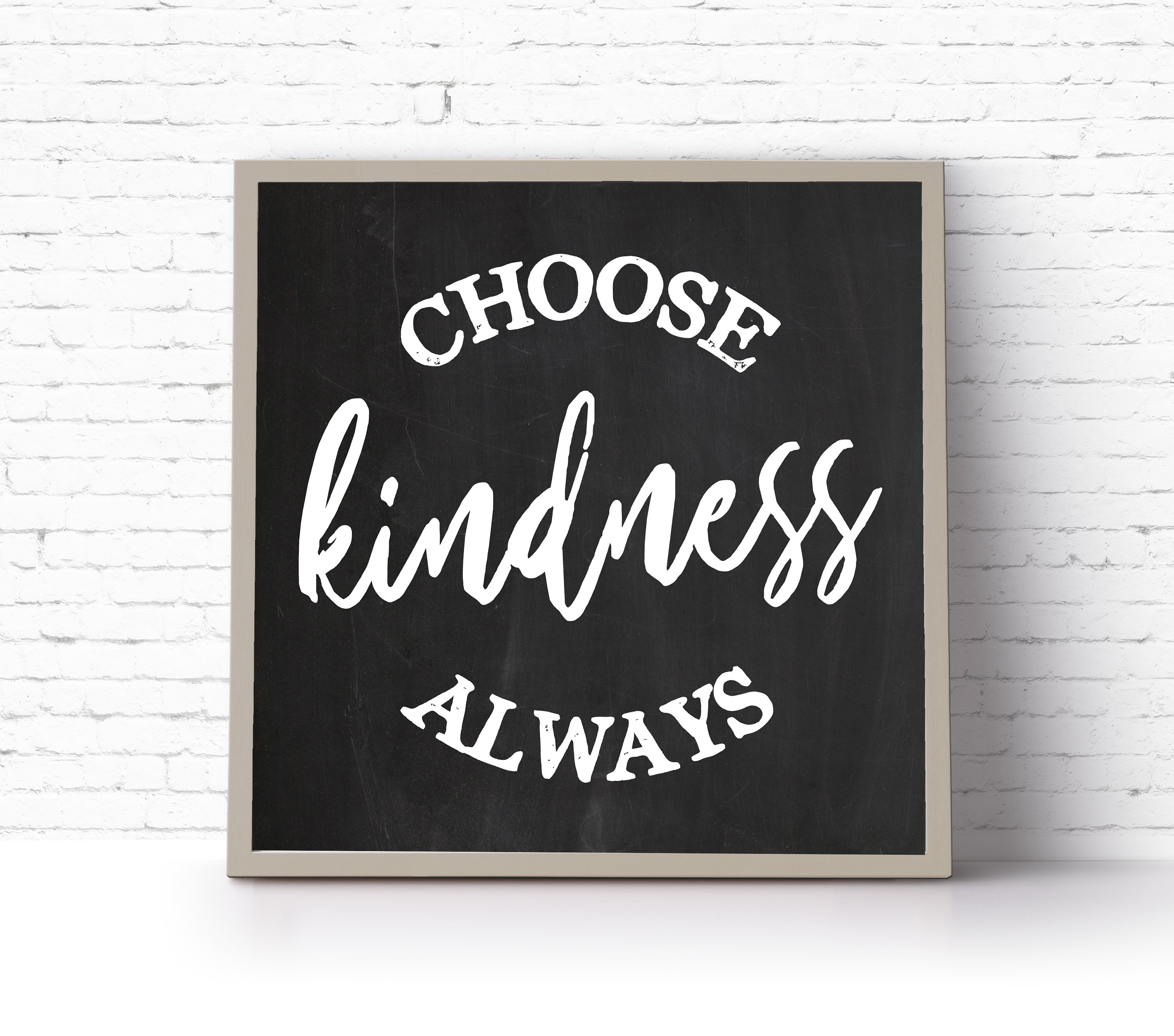 Choose Kindness Always. Instant Download Printable Art. Wall | Etsy