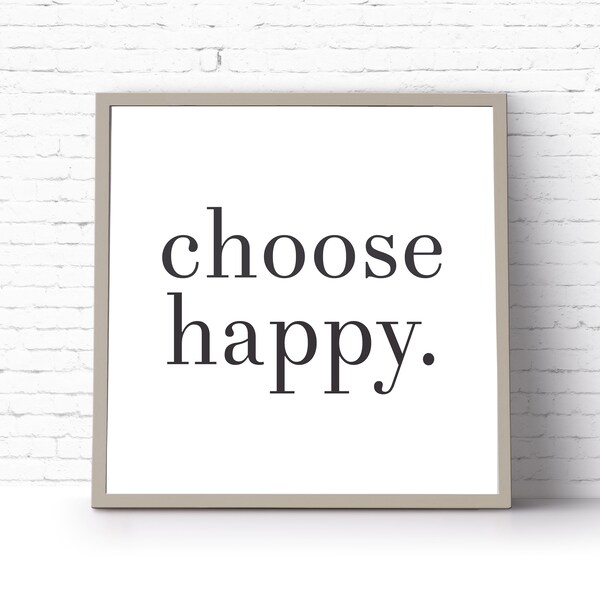Choose Happy Print - Etsy