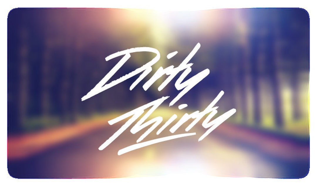 Dirty Thirty Decal 30 Decal Laptop Decal Yeti Decal - Etsy
