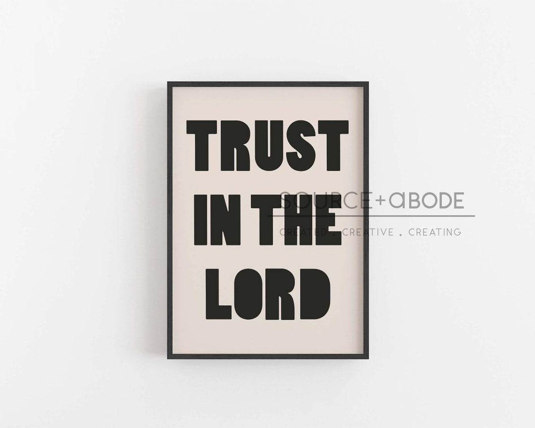 Trust in the Lord Wall Decor. Modern Christian Art Print, Christian ...