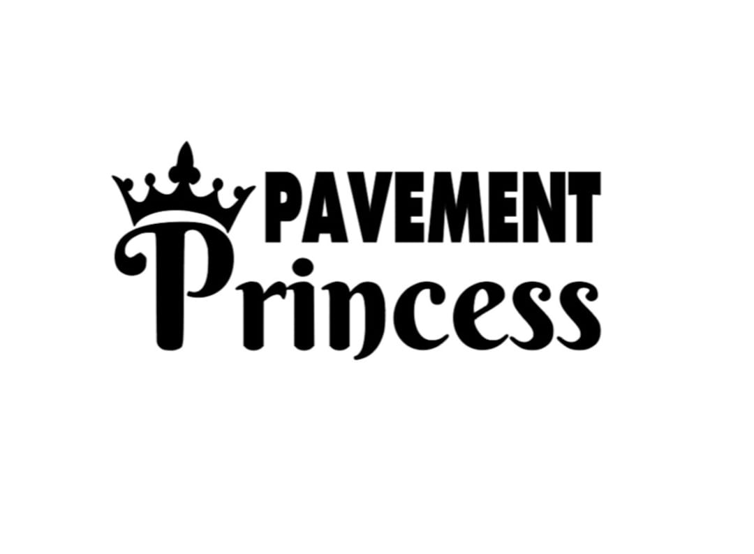 Pavement Princess- Vinyl Sticker Decal - Great for Cars Trucks Jeeps ...
