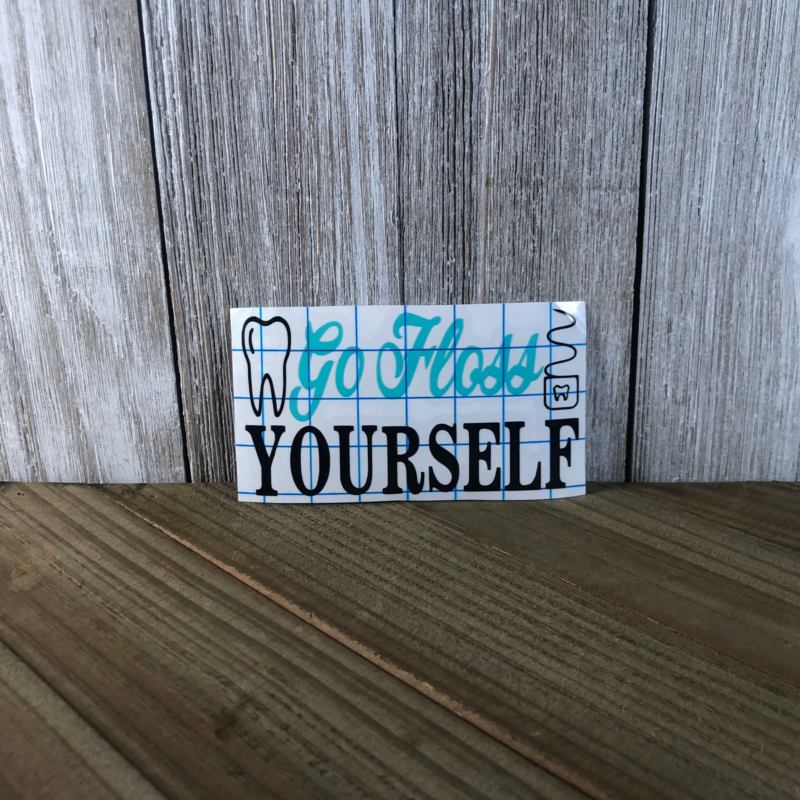 Go Floss Yourself Vinyl Decal Sticker Great for Laptops Cars - Etsy