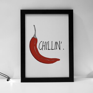 Chillin Downloadable Print, Digital Print, Motivational Prints, Funny ...