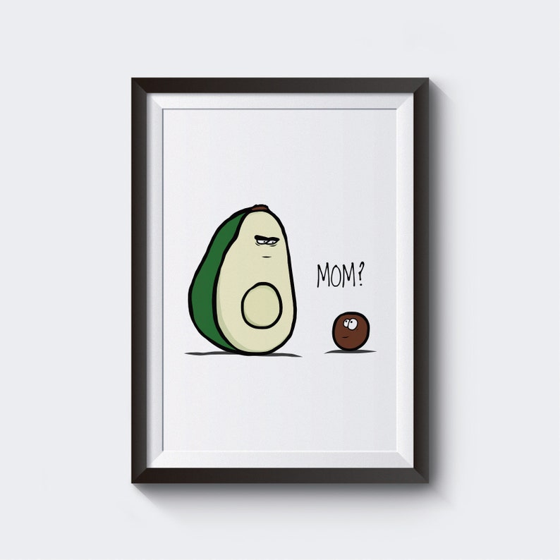 Avocado Print, Avocado Funny, Avocado Wall Art, Avocado Kitchen Art ...