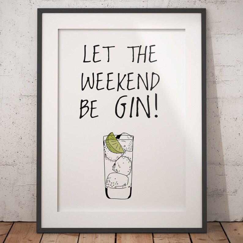 Gin and Tonic Print, Gin Lover Gift, Funny Wall Printable, Gin Print ...