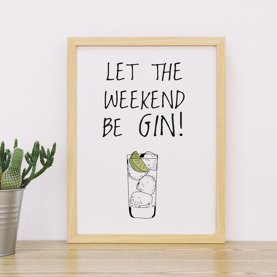 Gin and Tonic Print, Gin Lover Gift, Funny Wall Printable, Gin Print ...