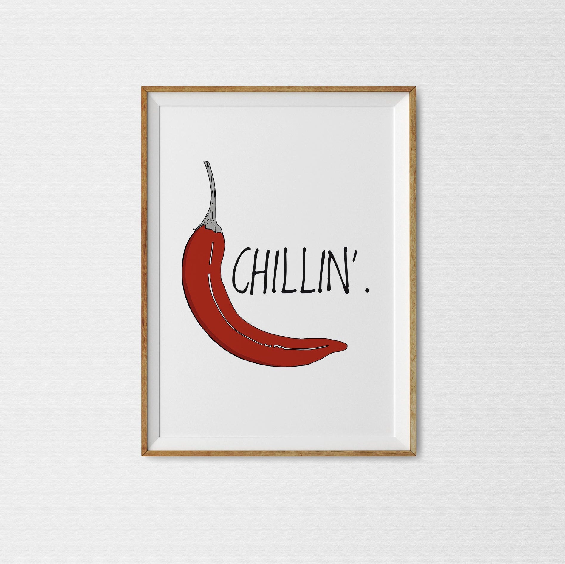 Chillin Downloadable Print, Digital Print, Motivational Prints, Funny ...