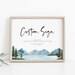 Mountain Custom Sign Sign Editable Template, Personalised Wedding Sign ...
