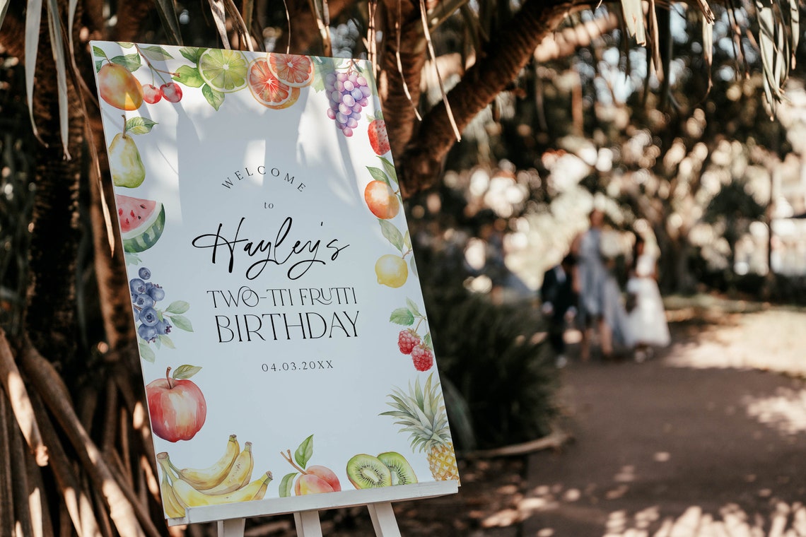 Two-tti Frutti Birthday Welcome Sign Template, Fruit Themed Birthday ...