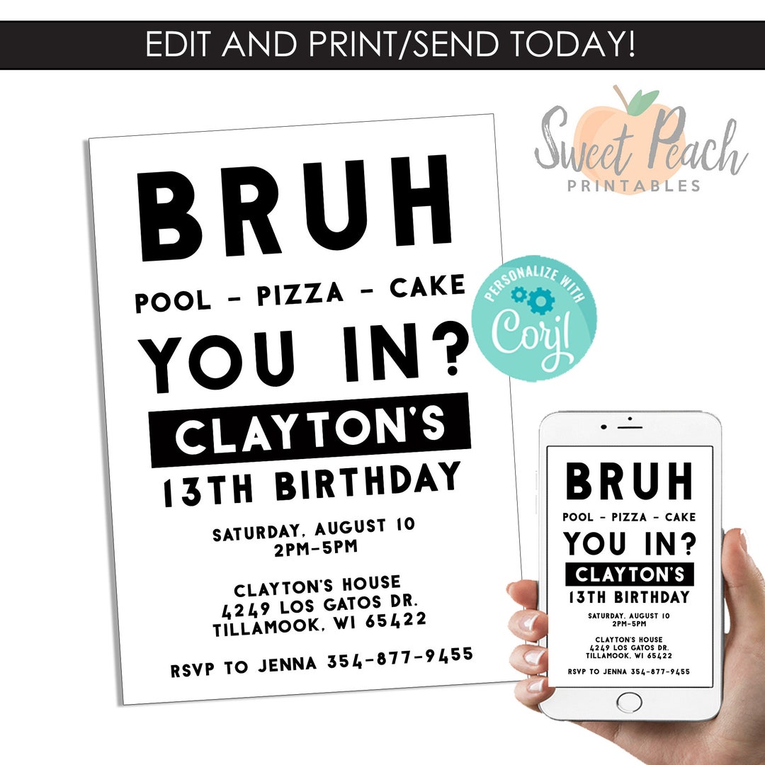 Editable Bruh Invitation Birthday Invite Simple Modern Party Tween Boys ...