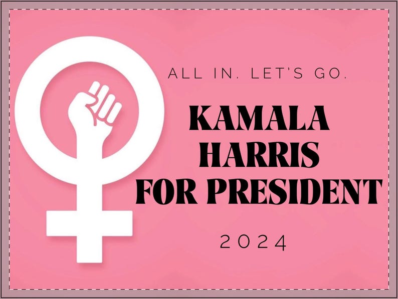 KAMALA HARRIS for President Yard Sign by Dissent Designs Tiktok Viral ...