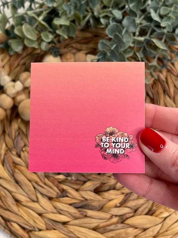 Be Kind to Your Mind Sticky Notes Aesthetic Sticky Note | Etsy