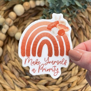Make Yourself A Priority Sticker, Mental Health Decal, Self Love ...