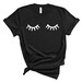 Eyelashes Shirt Eyelashes T Shirt Eyelash Tee Lashes Lash - Etsy