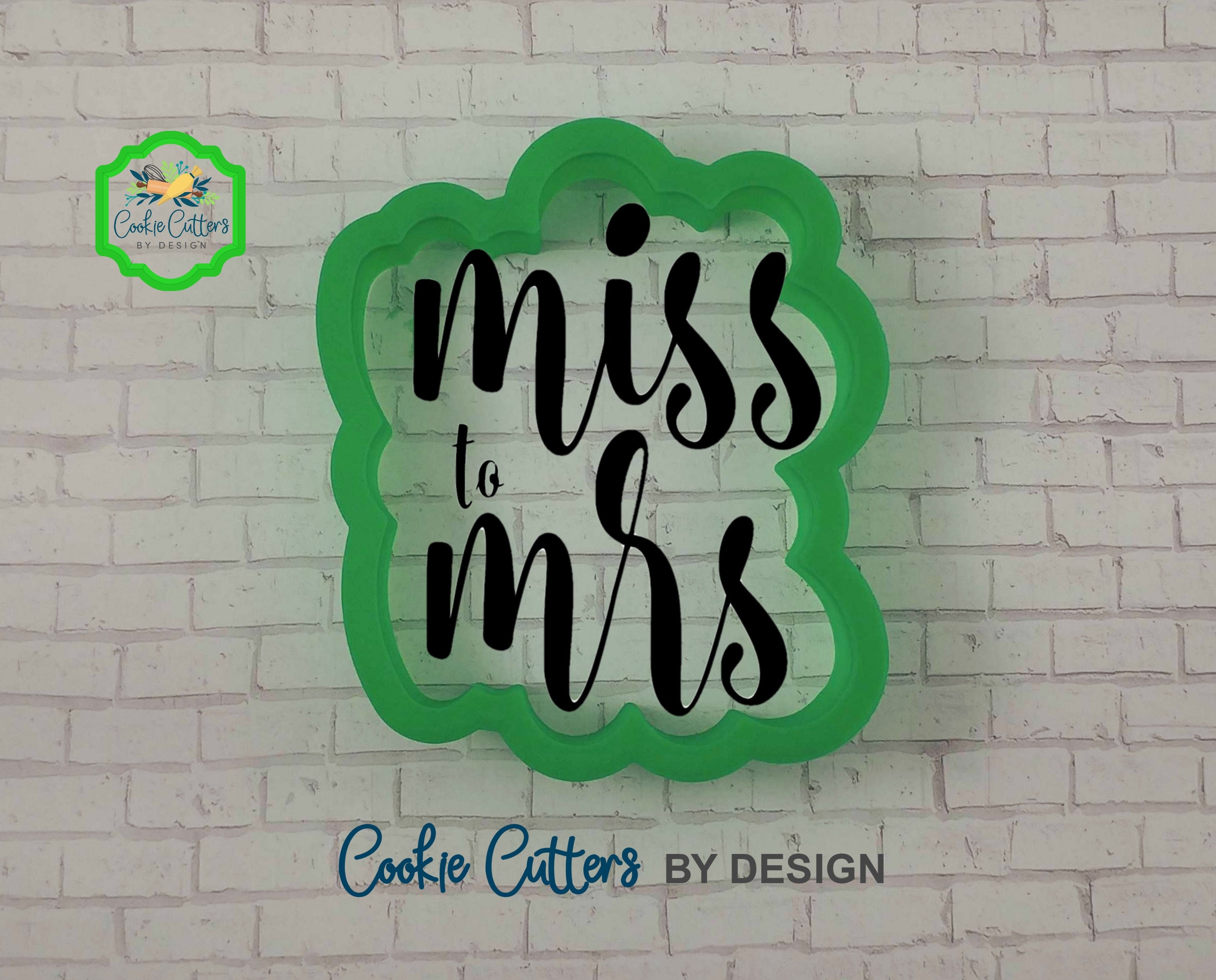 Miss to Mrs Cookie Cutter / Hand Lettered Cookie Cutter and or - Etsy
