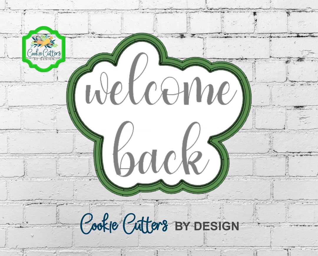 Welcome Back Word Cookie Cutter / Stencil Also Available - Etsy