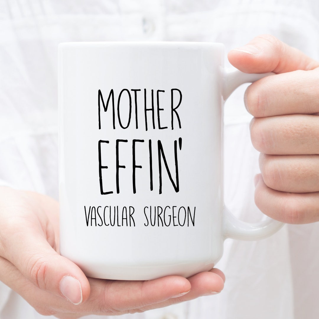 Vascular Surgeon Gifts, Expletive Gift for Vascular Surgeon, Perfect ...