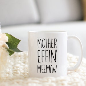 Meemaw Gifts, Expletive Gift for Meemaw, Perfect Meemaw Cup for ...