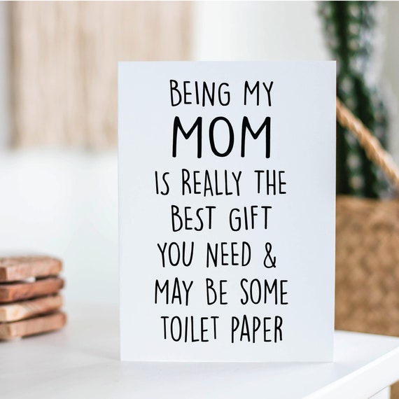 Funny Mother s Day Gift Mom Gifts Funny Mom Gift Mom Gift Idea Mom Birthday Card Best Mom Gift Mom Christmas Gift Toilet Paper Gag Etsy UK