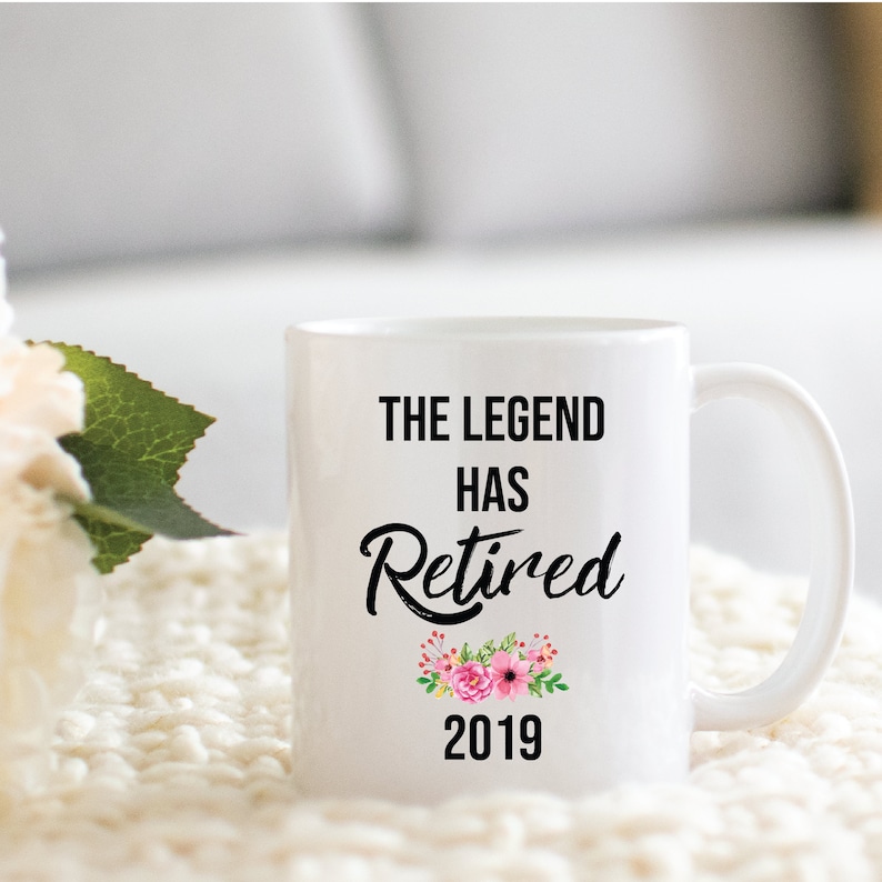 Retirement Gift for Women the Legend Has Retired 2019 Mug - Etsy