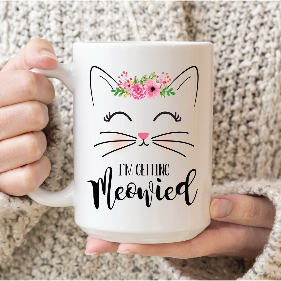 I'm Getting Meowied Mug Engagement Gifts for Her Bride - Etsy