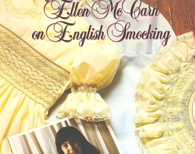 Ellen Mccarn Smocking Booklet - "on English Smocking". Learn the Art of ...