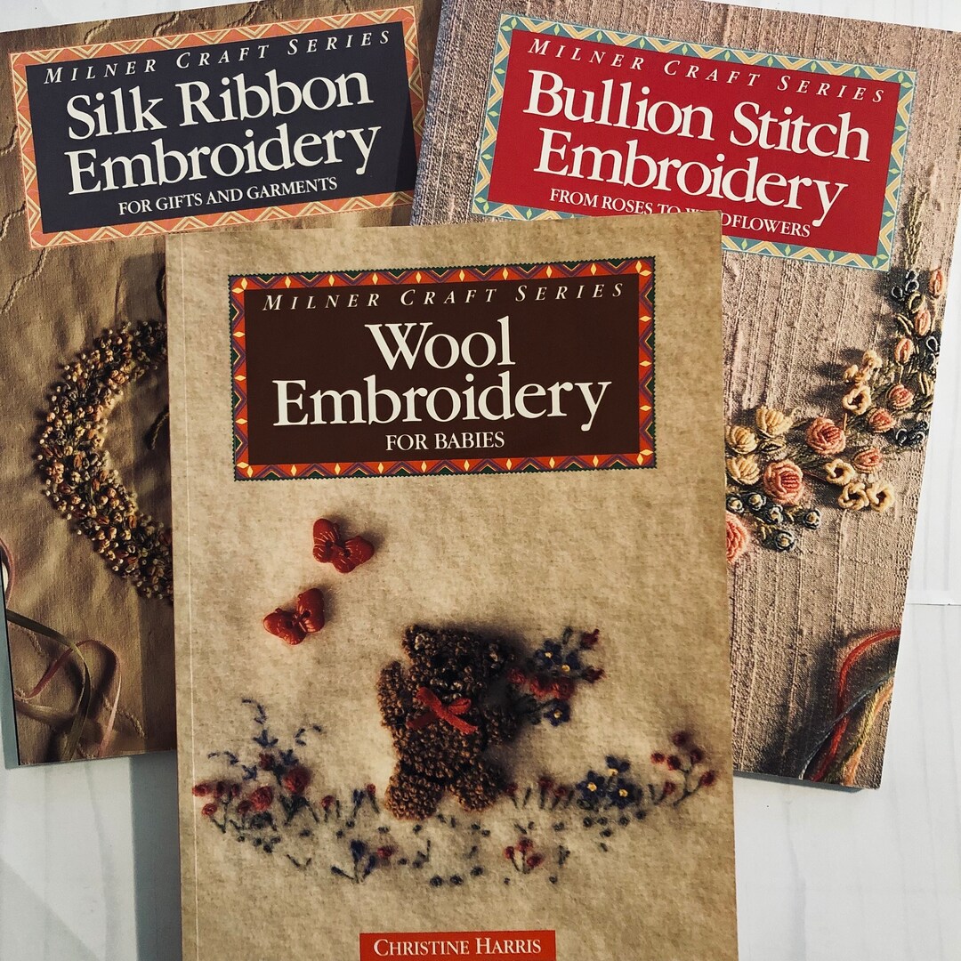 Embroidery Stitch Books to Choose From - Silk Ribbon, Bullion or Wool ...