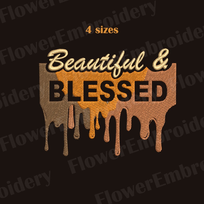 Beautiful & Blessed Machine Embroidery Design Pretty Dope Embroidery ...