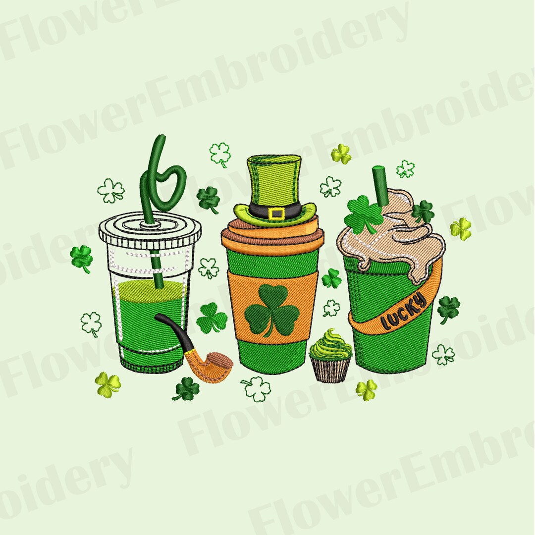 St. Patricks Day Coffee Drink Embroidery Happy St Patrick's Embroidery ...