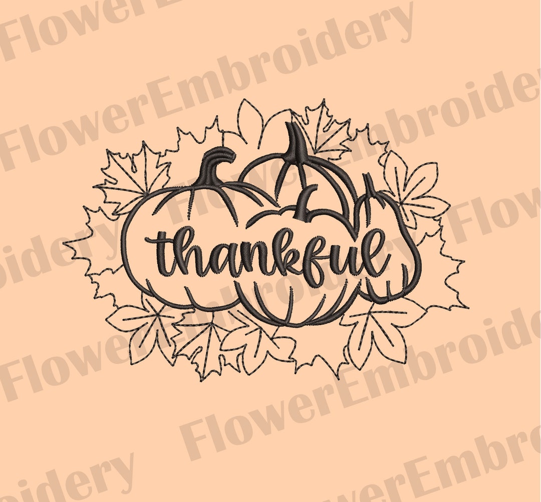 Thankful Embroidery Design Pumpkin Pes File Autumn Machine - Etsy