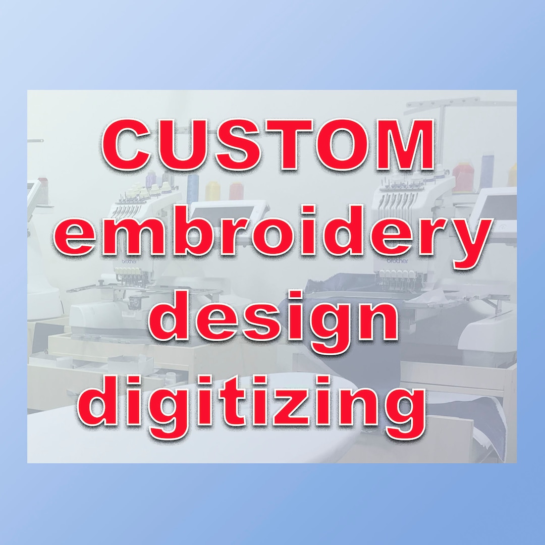 Custom Embroidery Design Digitizing Service - Etsy