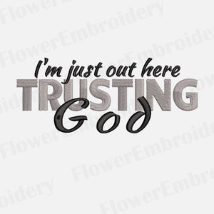 Trusting God Embroidery Design: Christian Bible Verse (digital Download ...