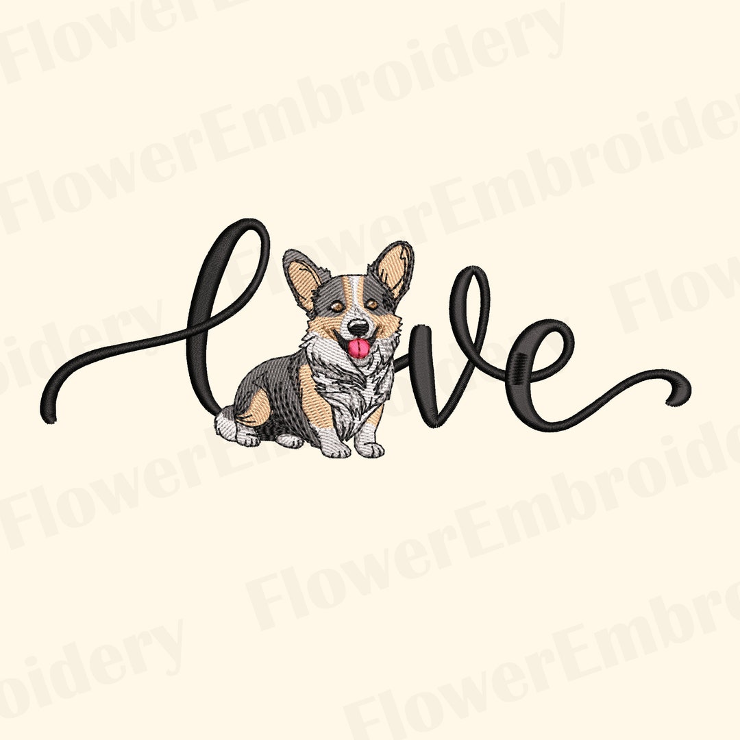 Cardigan Welsh Corgi Machine Embroidery Corgi Dog Embroidery I Love Dog ...