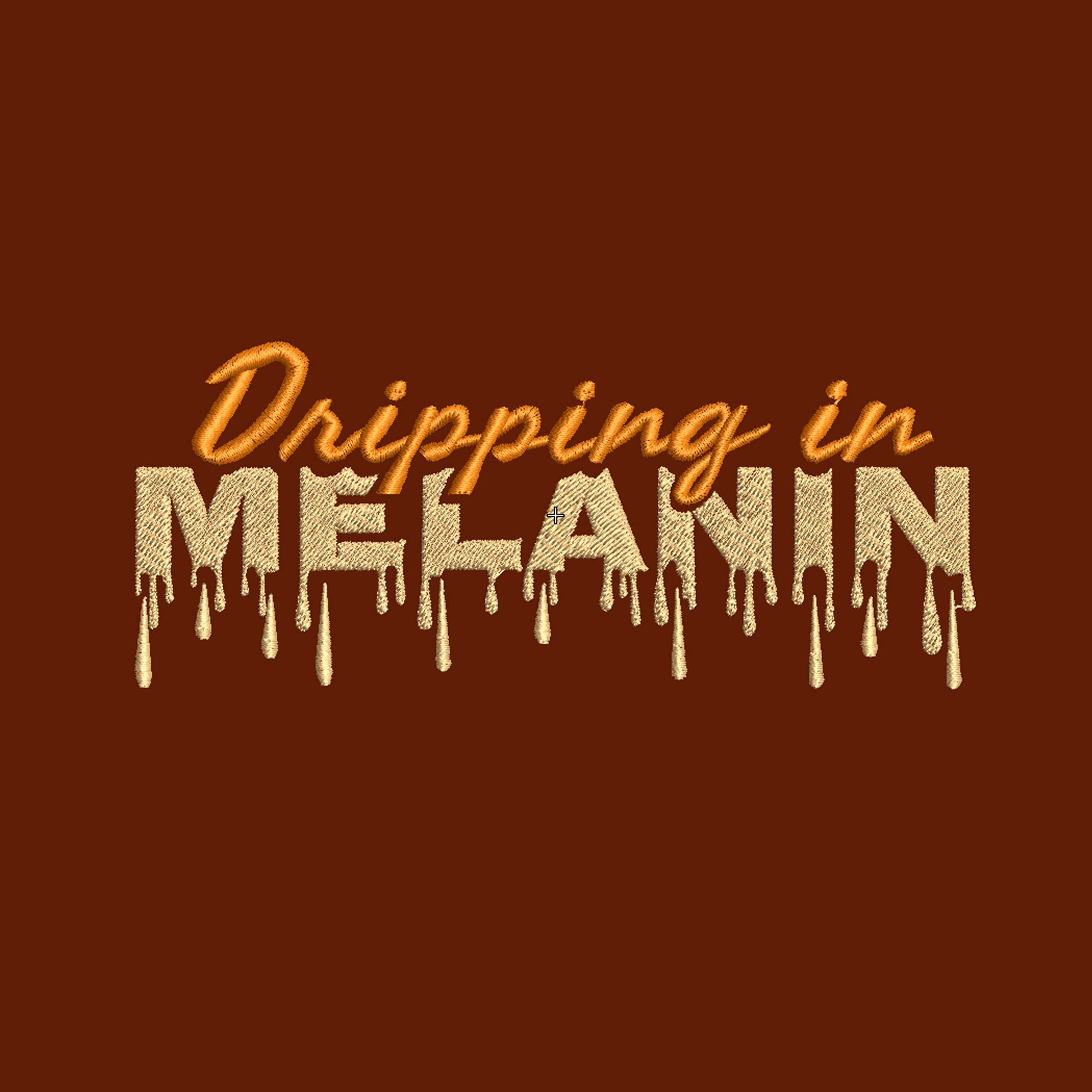 Dripping in Melanin Embroidery Design (PES, DST, EXP) - Etsy
