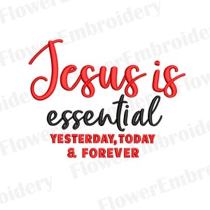 Jesus is Essential Machine Embroidery Design Christian Embroidery ...