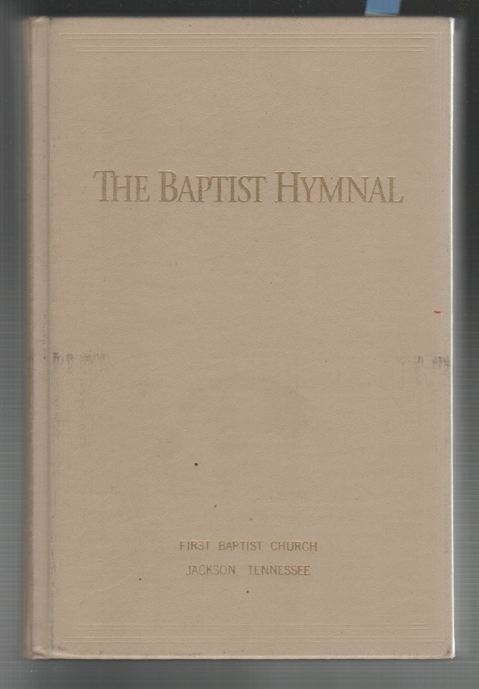 Baptist Hymnal for sale | Only 3 left at -65% Baptist Hymnal for sale | Only 3 left at -65%