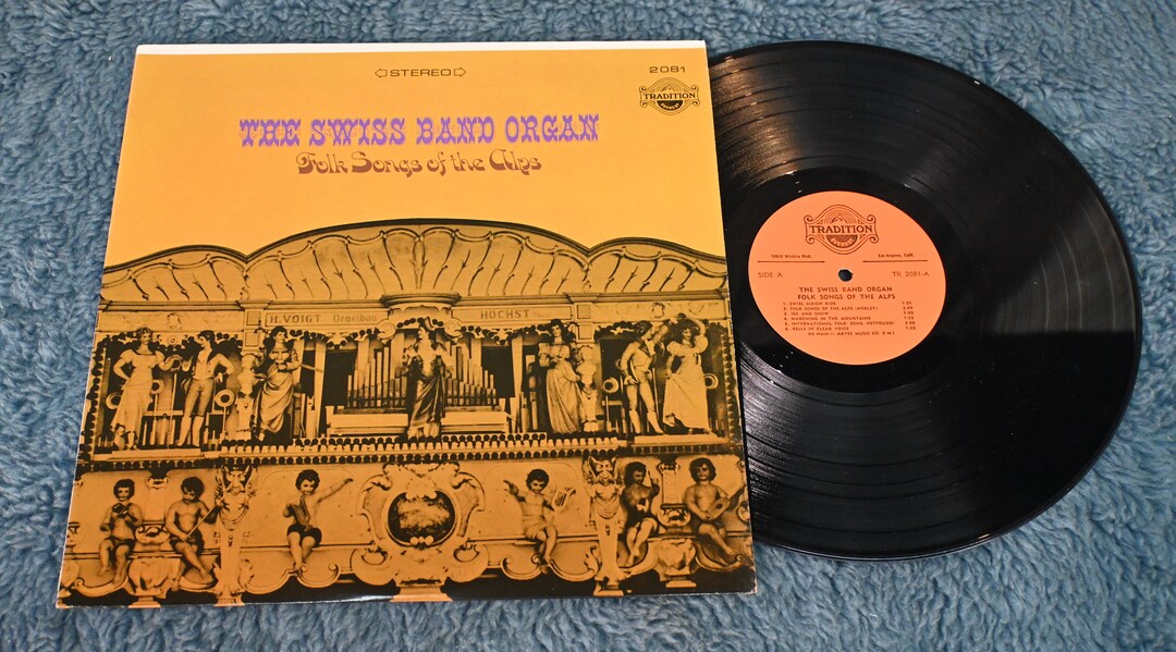 The Swiss Band Organ Folk Songs of the Alps Vinyl Lp Record Tradition ...