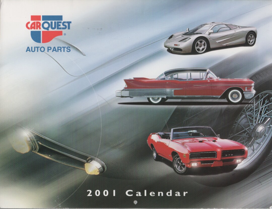 Car Quest Auto Parts 2001 Calendar With 12 Months of Vintage Cars 1965 ...