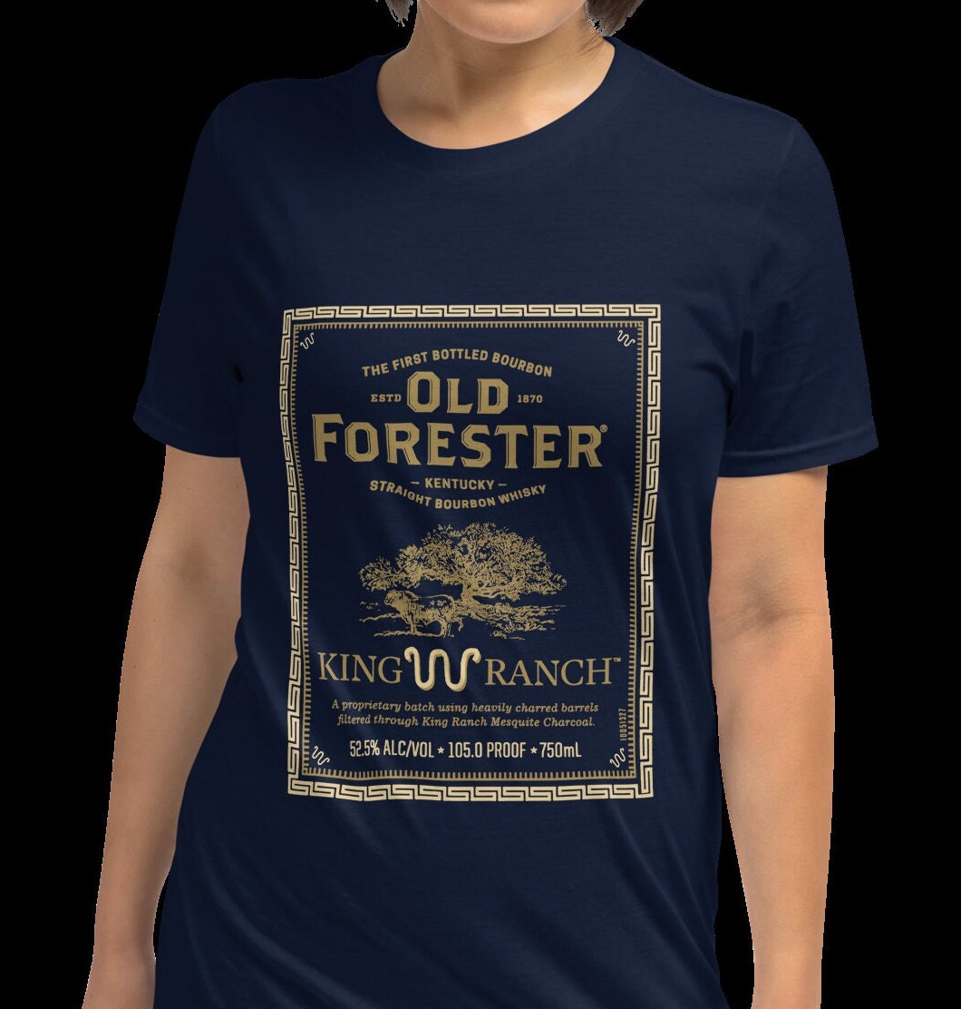 King Ranch Old Forester Bourbon Logo Unisex T-shirt S-3XL - Etsy