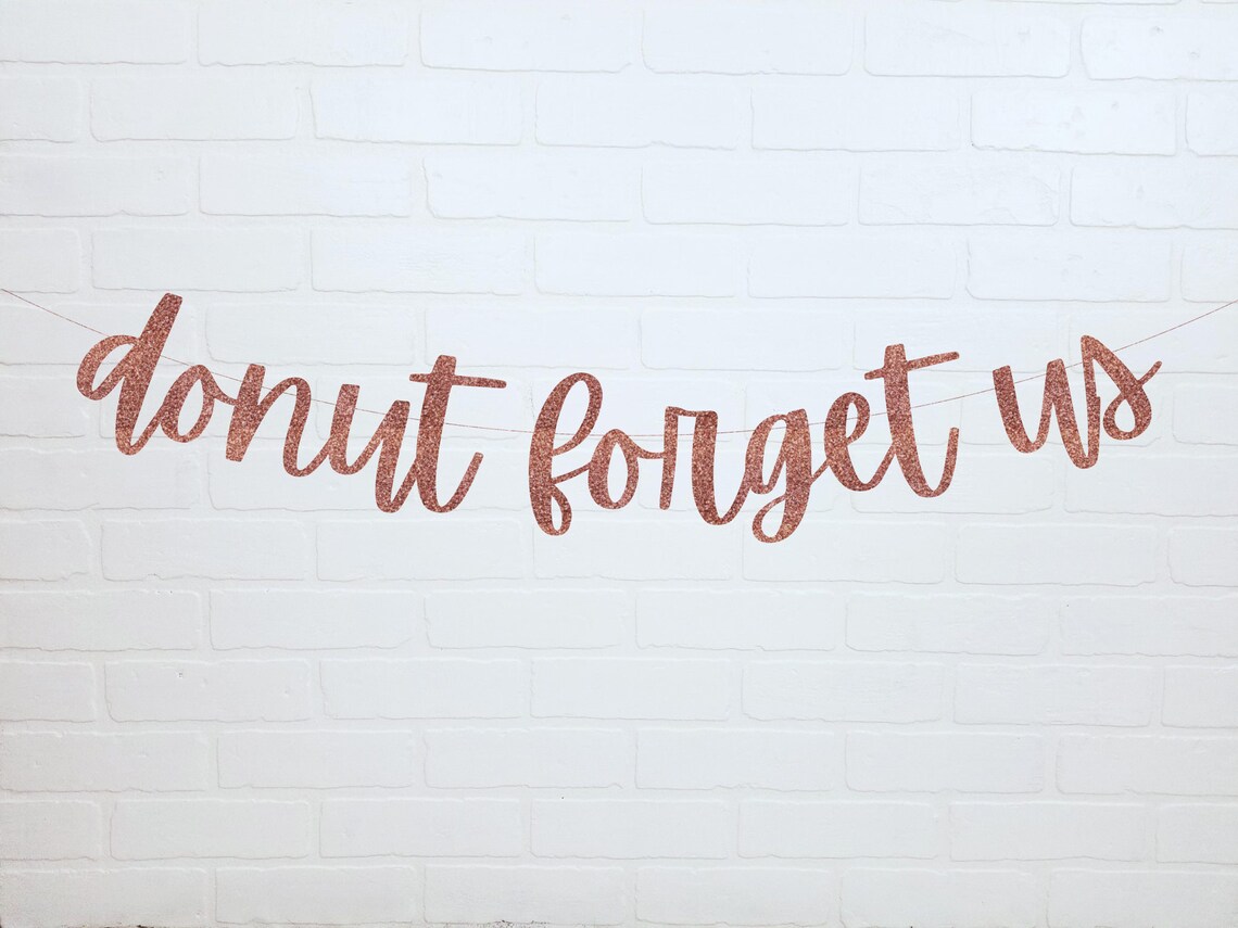 Donut Forget Us Banner Going Away Party Moving Away Party - Etsy