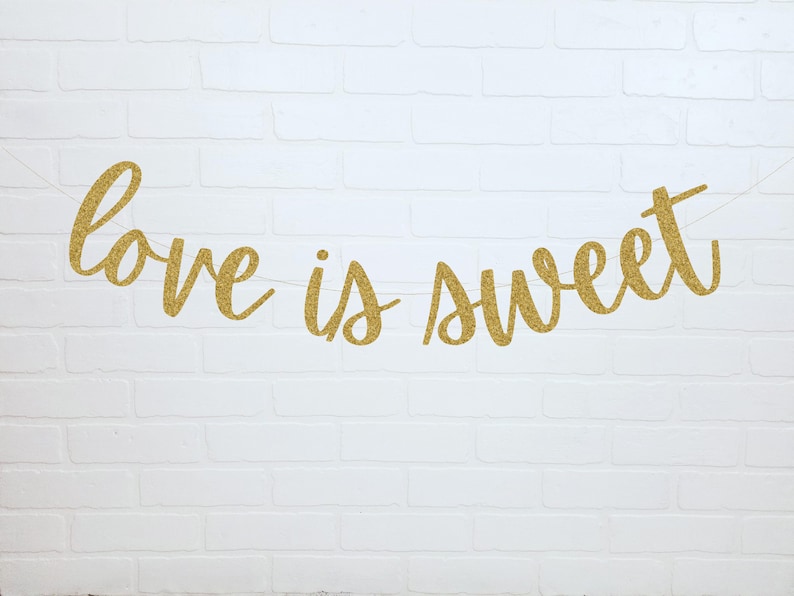 Love is Sweet Dessert Bar Banner Sweets Treats Table - Etsy